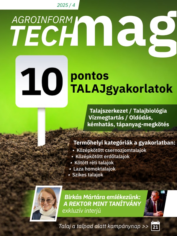 Agroinform TechMag - 10 pontos talajgyakorlatok [2025/4] - Agroinform.hu